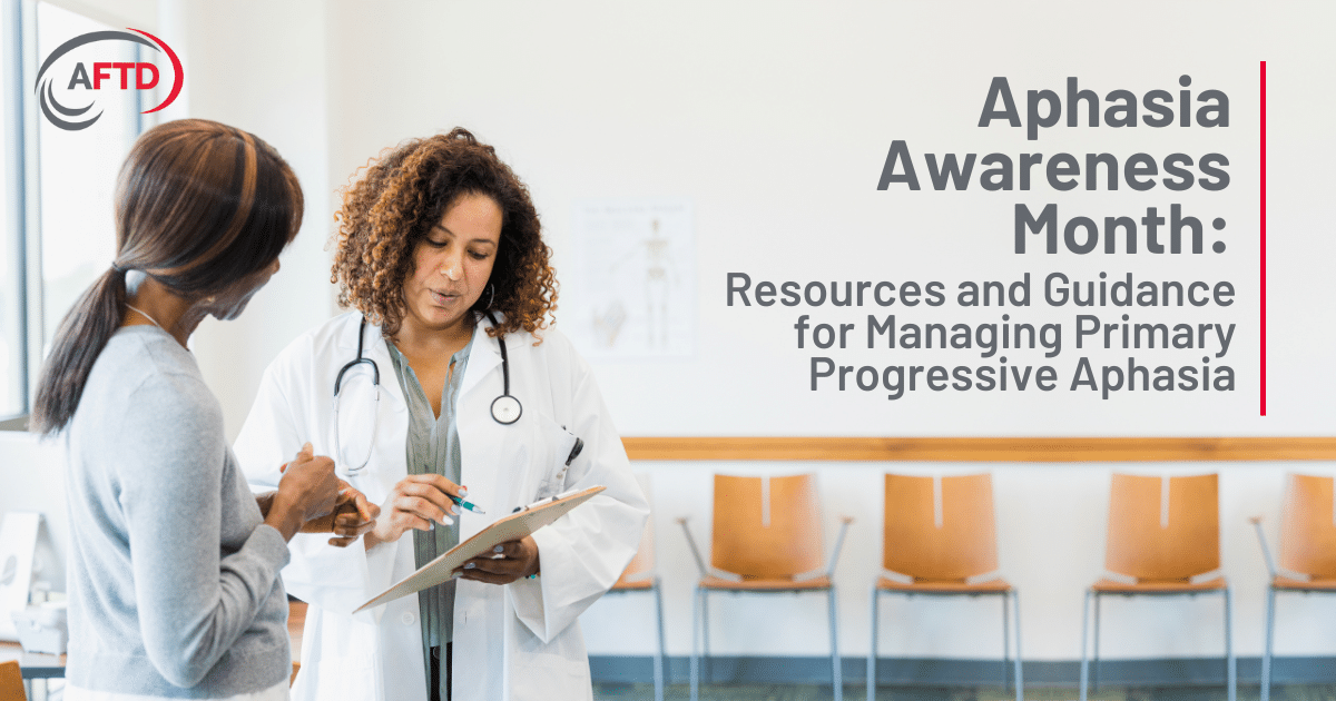 Aphasia Awareness Month: Resources and Guidance for Managing Primary ...