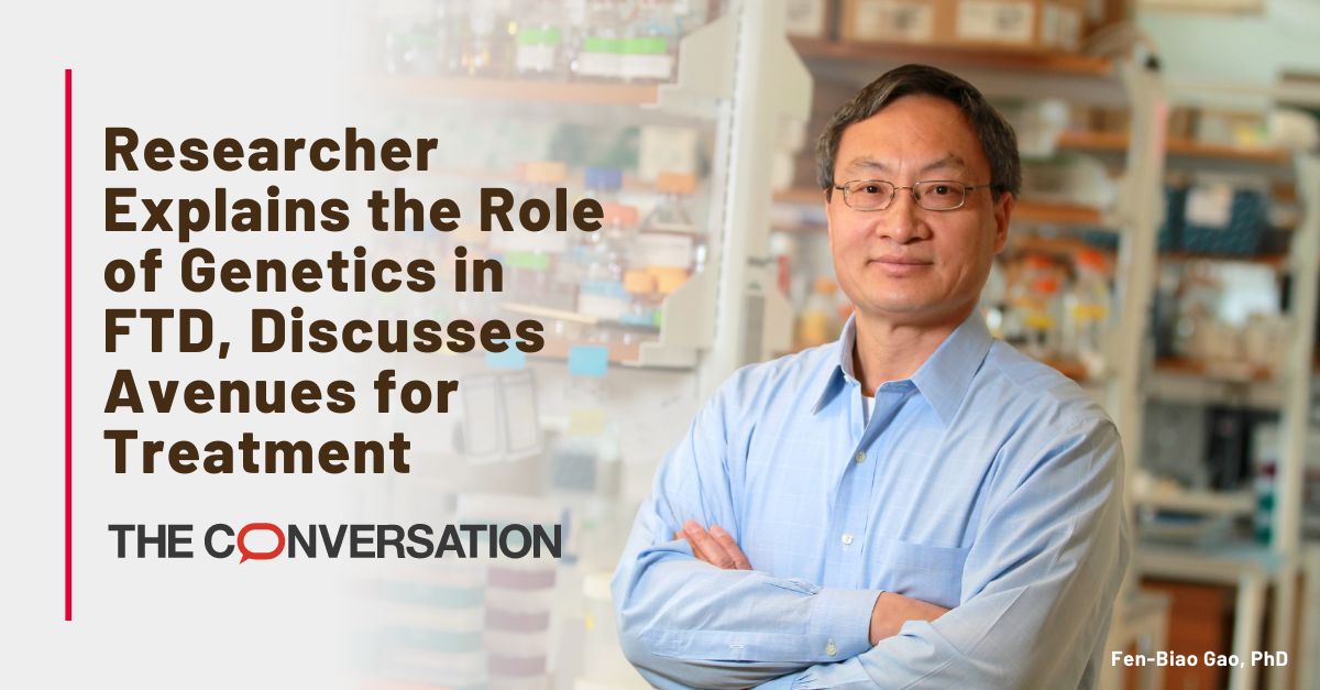 Researcher Explains the Role of Genetics in FTD, Discusses Avenues for ...