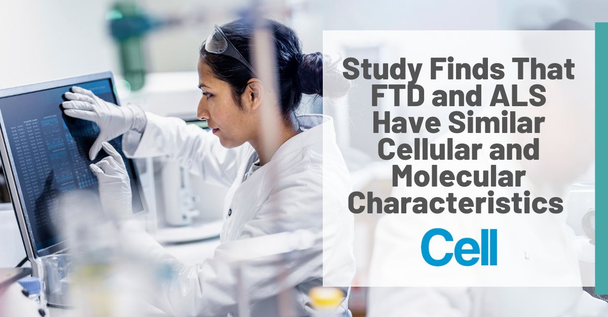 Study Finds That FTD and ALS Have Similar Cellular and Molecular ...