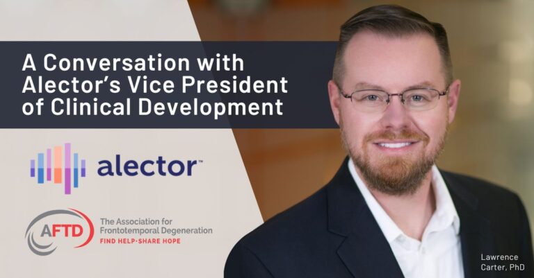 A Conversation with Alector’s Vice President of Clinical Development | AFTD