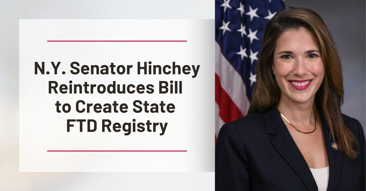 N.Y. Senator Hinchey Reintroduces Bill to Create State FTD Registry | AFTD