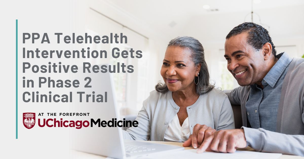 PPA Telehealth Intervention Gets Positive Results in Phase 2 Clinical ...